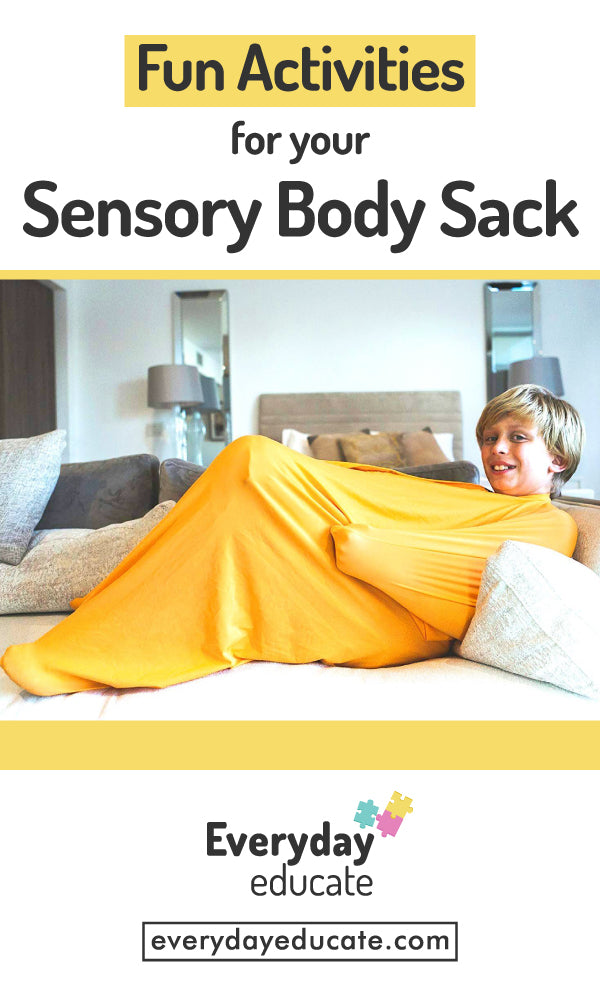 Fun Activities for your Sensory Body Sack – EverydayEducate